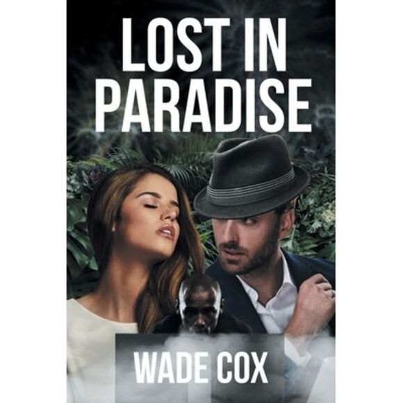 Wade Cox | Other | Lost In Paradise Wade Cox | Poshmark